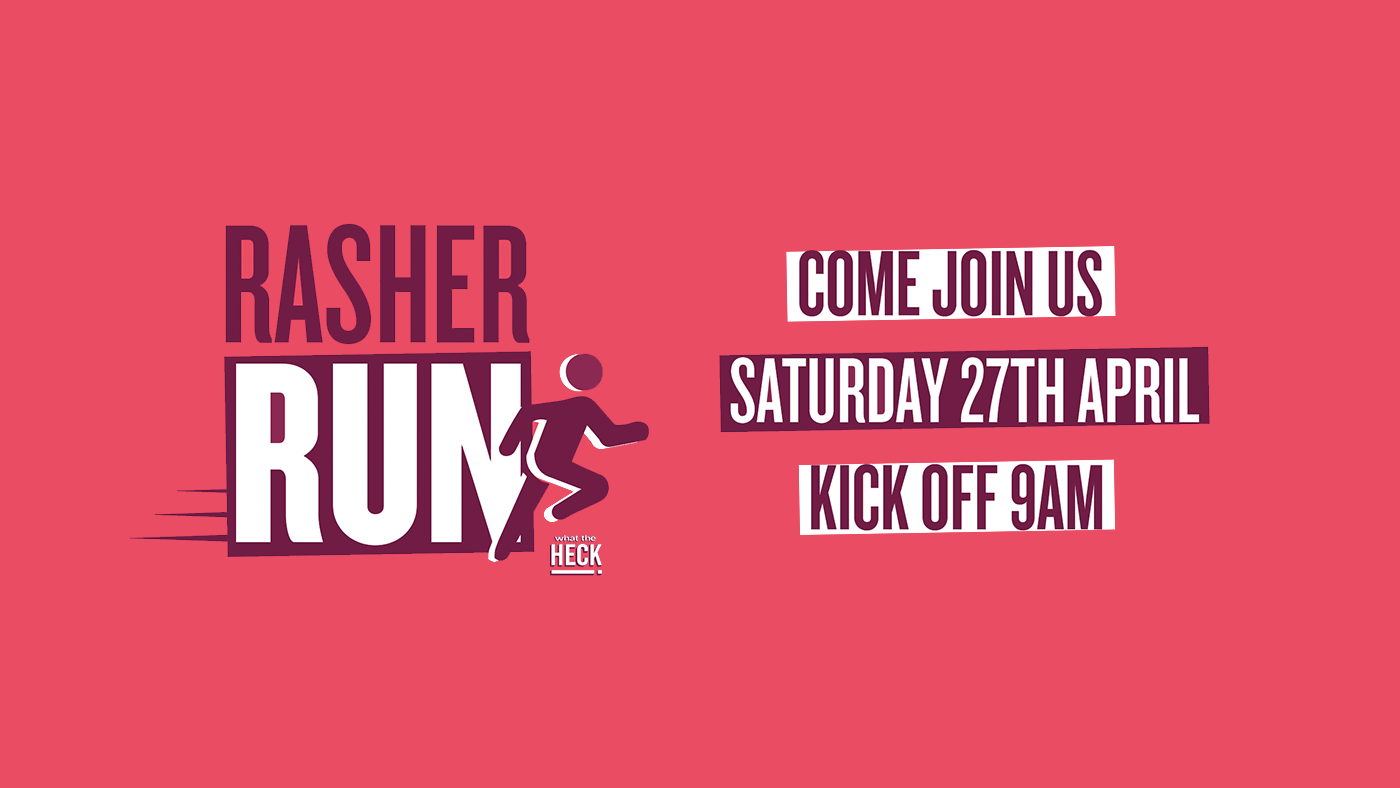 Start Strong & Finish Flavourful at the HECK! Rasher Run – Heck Food Ltd