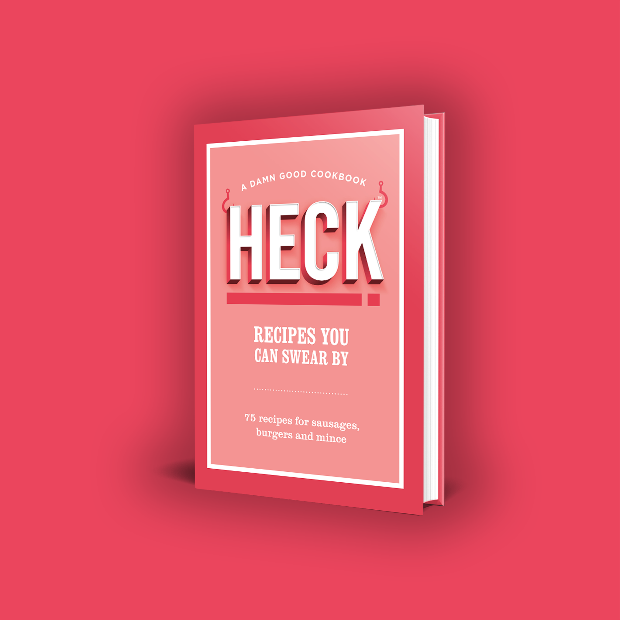HECK RECIPE BOOK - A Damn Good Cookbook – Heck Food Ltd